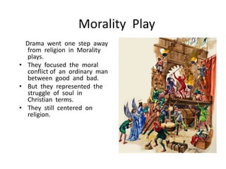 The beginning of english drama 5 | PPT