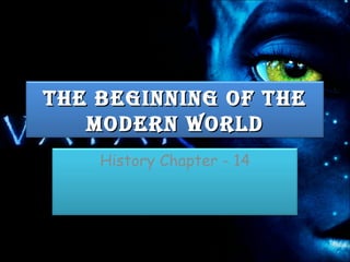 The beginning of the modern world | PPT