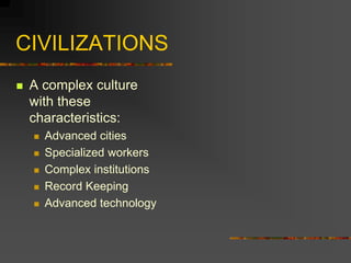 Beginnings of Civilizations | PPT