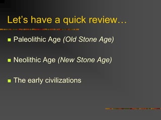 Beginnings of Civilizations | PPT