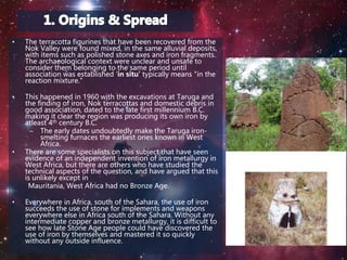 The beginnings of iron metallurgy in west africa | PPT