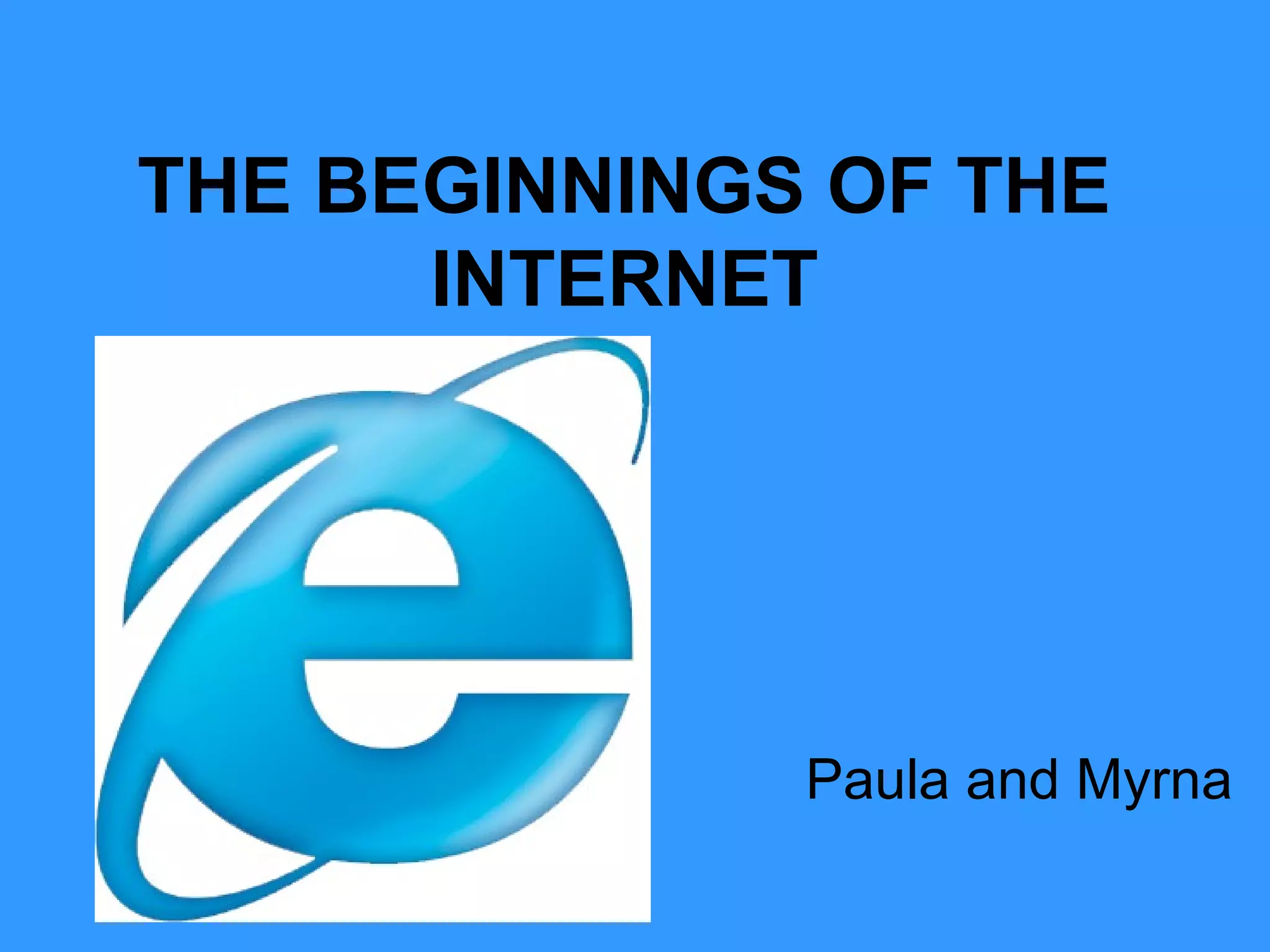 The beginnings of the internet | PPT