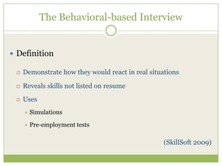 The Behavioral Based Interview | PPT