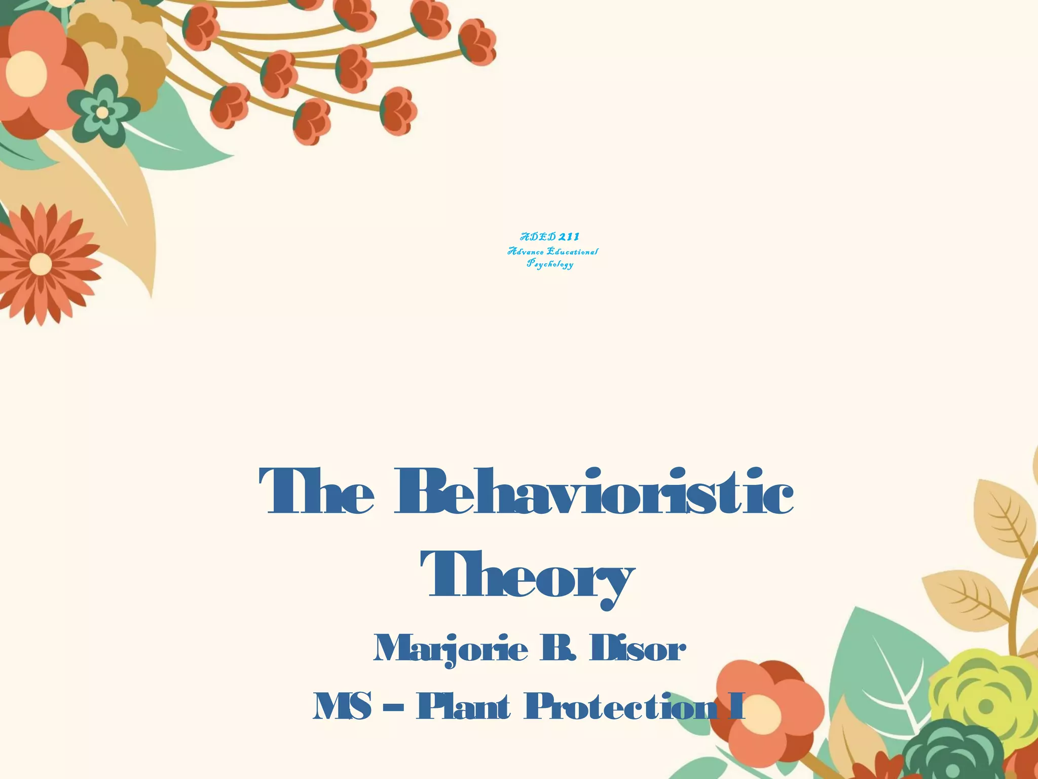 The behavioristic theory | PPT