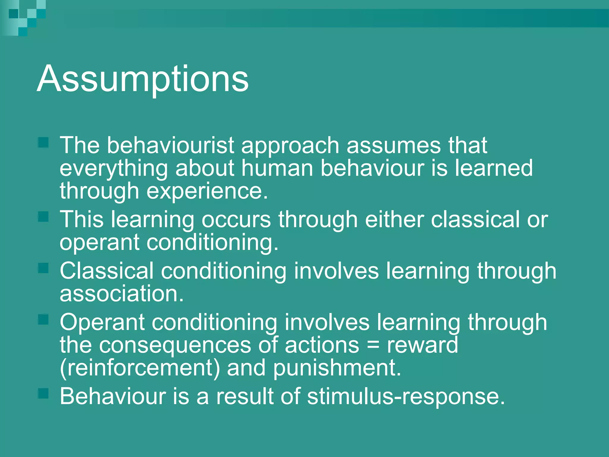PSYA2 - The Behaviourist Approach | PPT