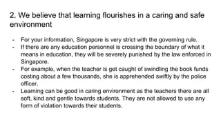 THE BELIEFS OF THE PHILOSOPHY EDUCATION IN SINGAPORE.pptx