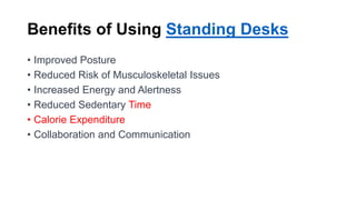 The Benefits and Considerations of Standing Desks.pptx