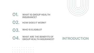 The Benefits And Features Of Group Health Insurance | PDF