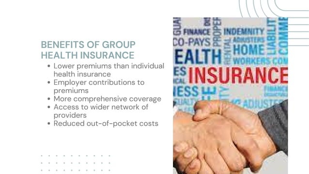 The Benefits And Features Of Group Health Insurance | PDF
