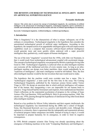 THE BENEFITS AND RISKS OF TECHNOLOGICAL SINGULARITY BASED ON ARTIFICIAL SUPERINTELLIGENCE | PDF