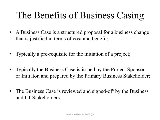 The Benefits Of Business Casing | PPT