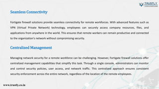 Benefits of Fortigate Firewall Solutions for Remote Workforces.pptx