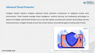 Benefits of Fortigate Firewall Solutions for Remote Workforces.pptx