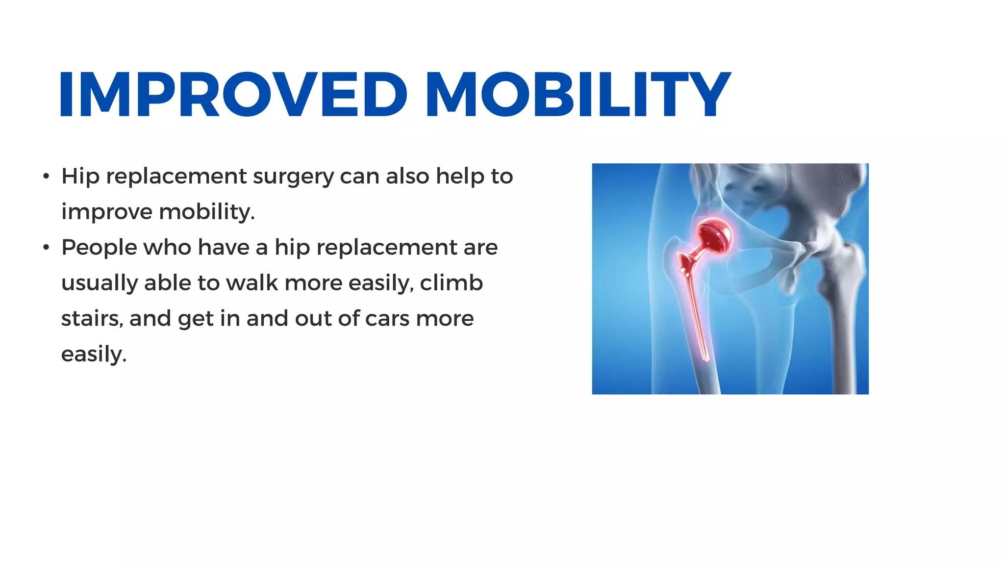 The Benefits of Hip Replacement Surgery.pptx