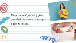 The Benefits of Journaling for Kids.pptx