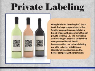 The Benefits of labelling your product | PPT