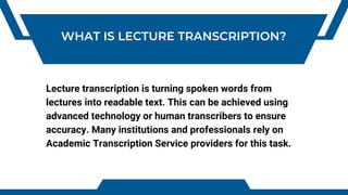 The Benefits of Lecture Transcription Services for Students and ...