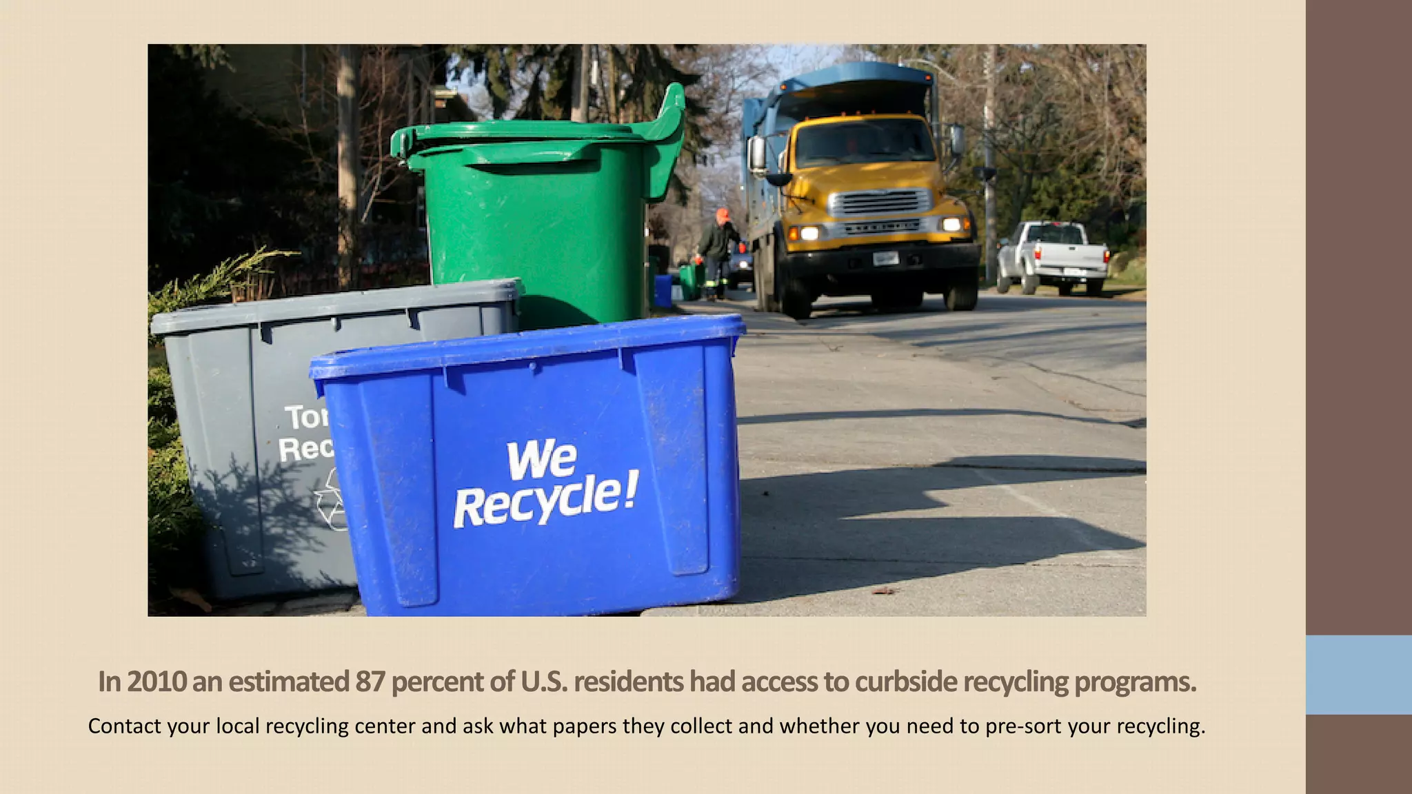 The Benefits of Paper Recycling | PPT
