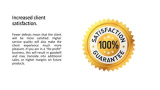 The benefits of quality | PPTX