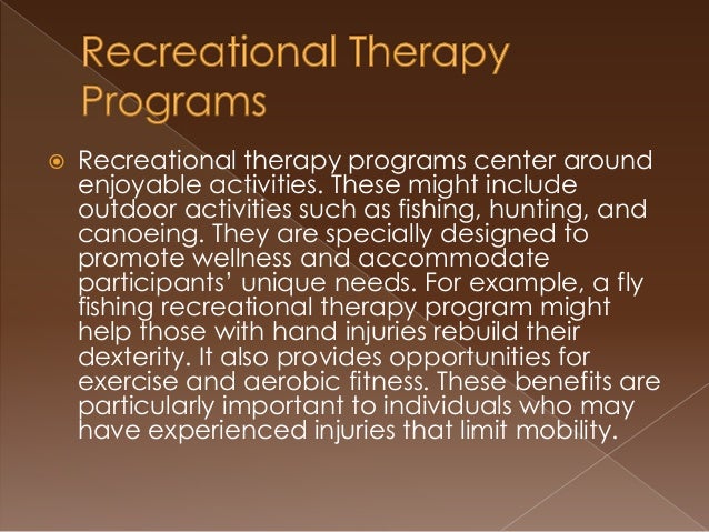 The Benefits of Recreational Therapy