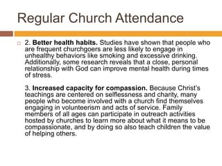 The Benefits of Regular Church Attendance | PPTX | Christianity ...