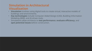 The Benefits of Simulation in Architectural Visualization.pptx