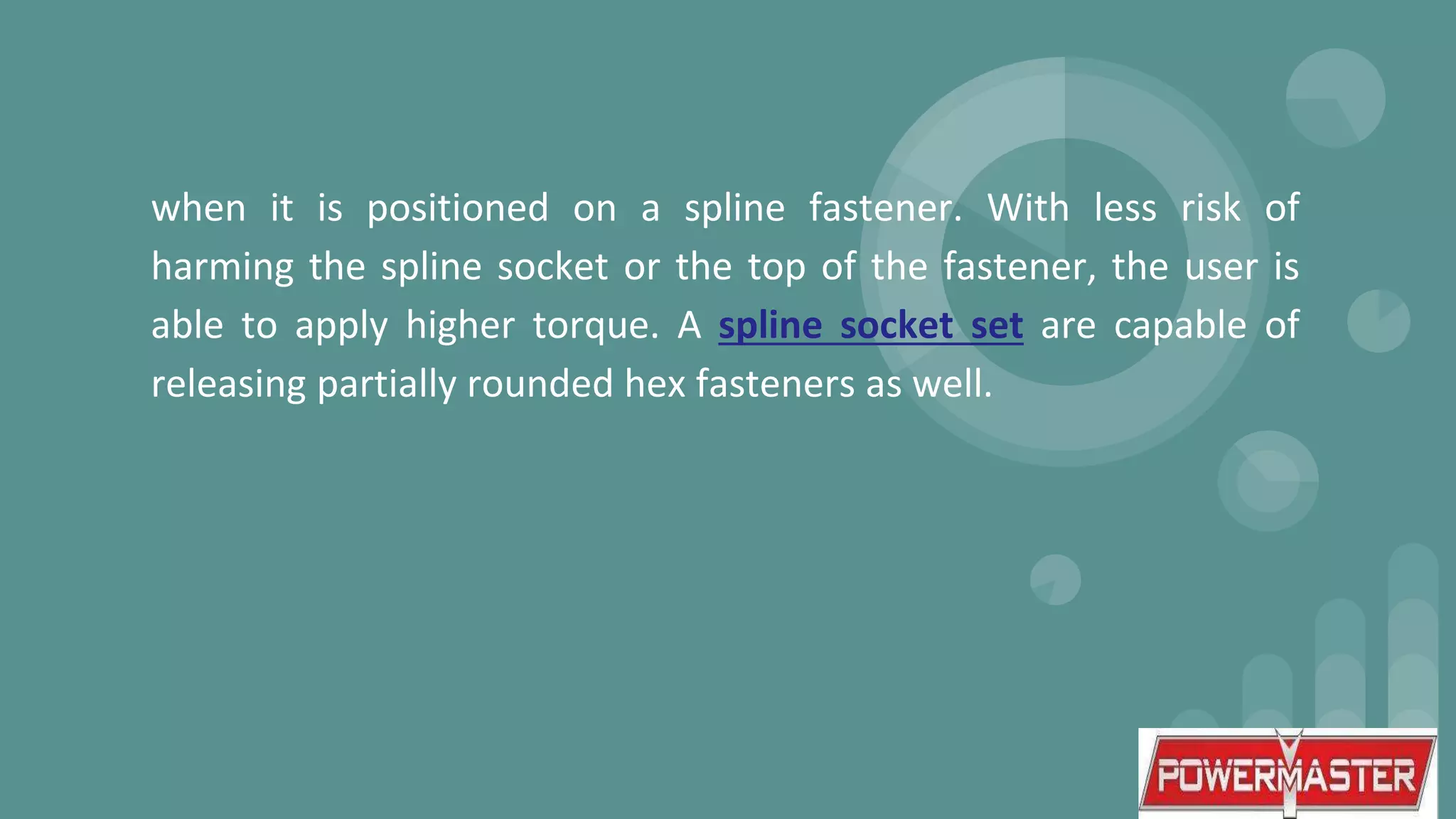 The benefits of spline socket set .pptx