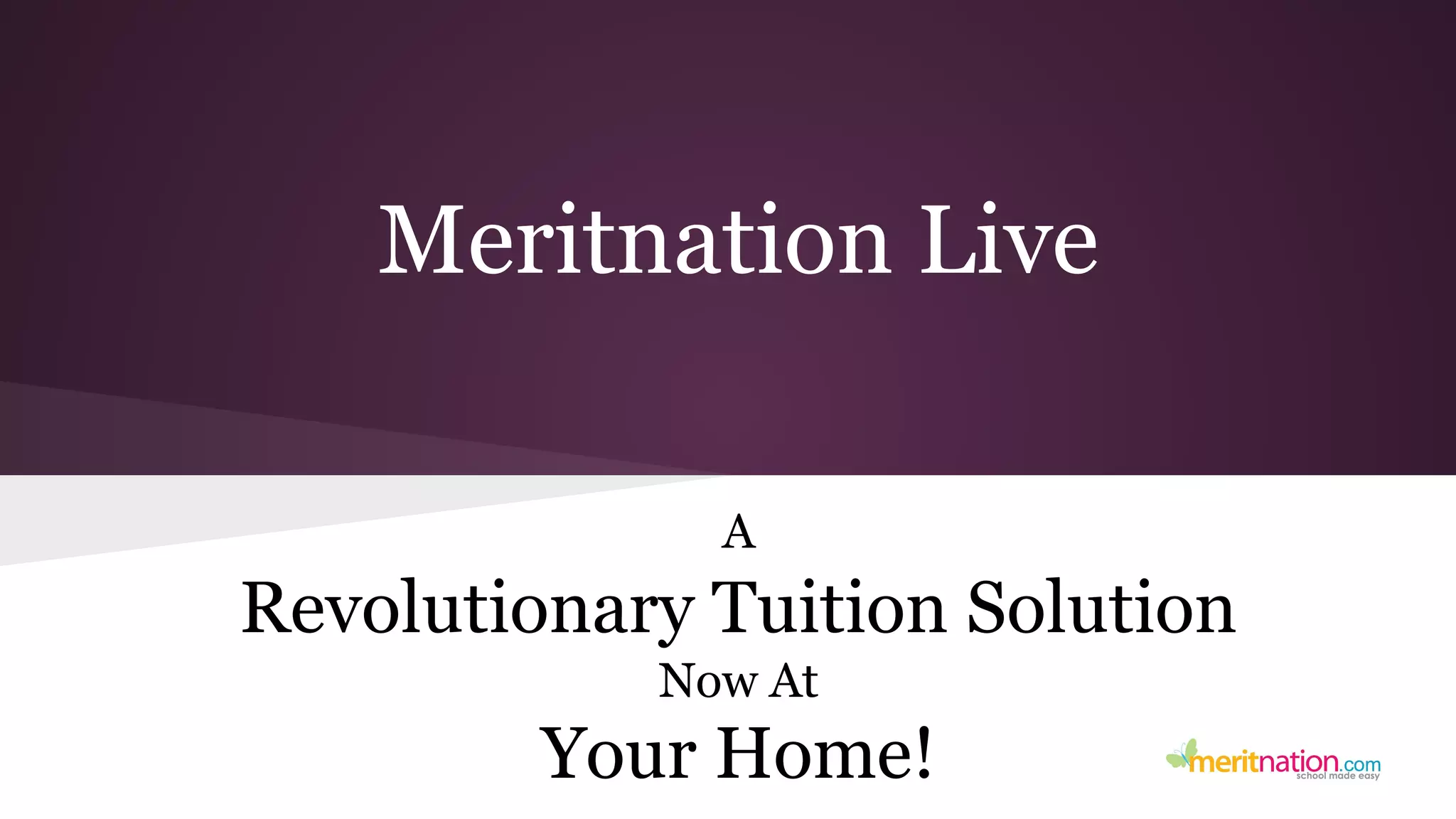 The benefits of studying with Meritnation live. | PDF