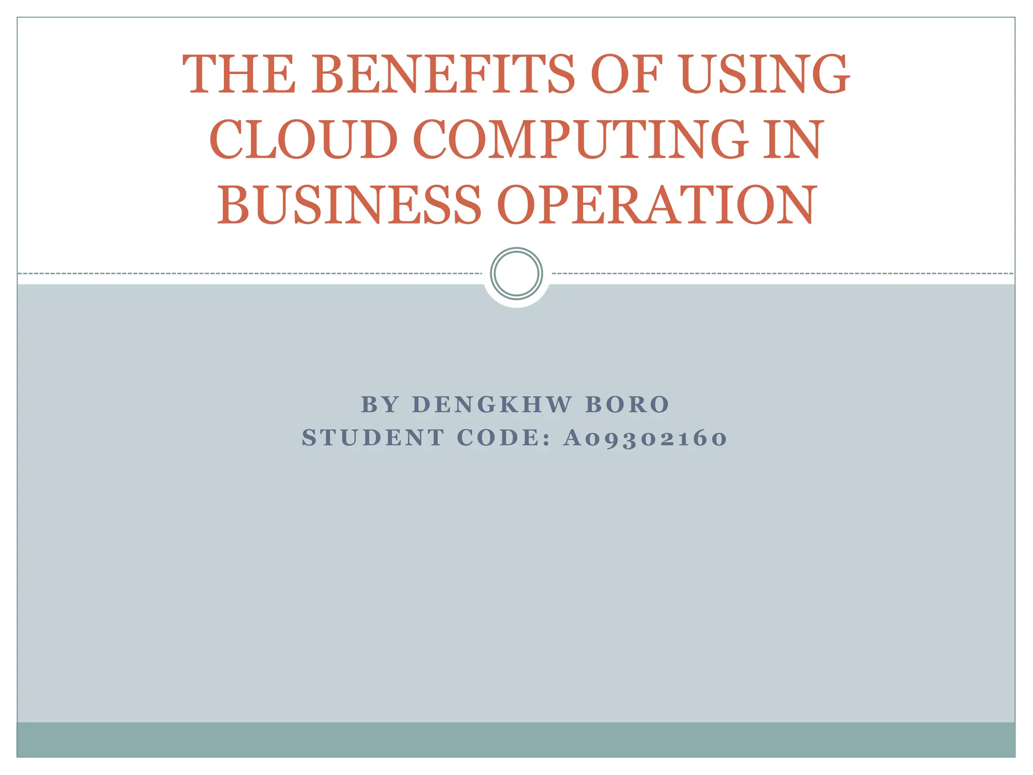 THE BENEFITS OF USING CLOUD COMPUTING IN BUSINESS.pptx