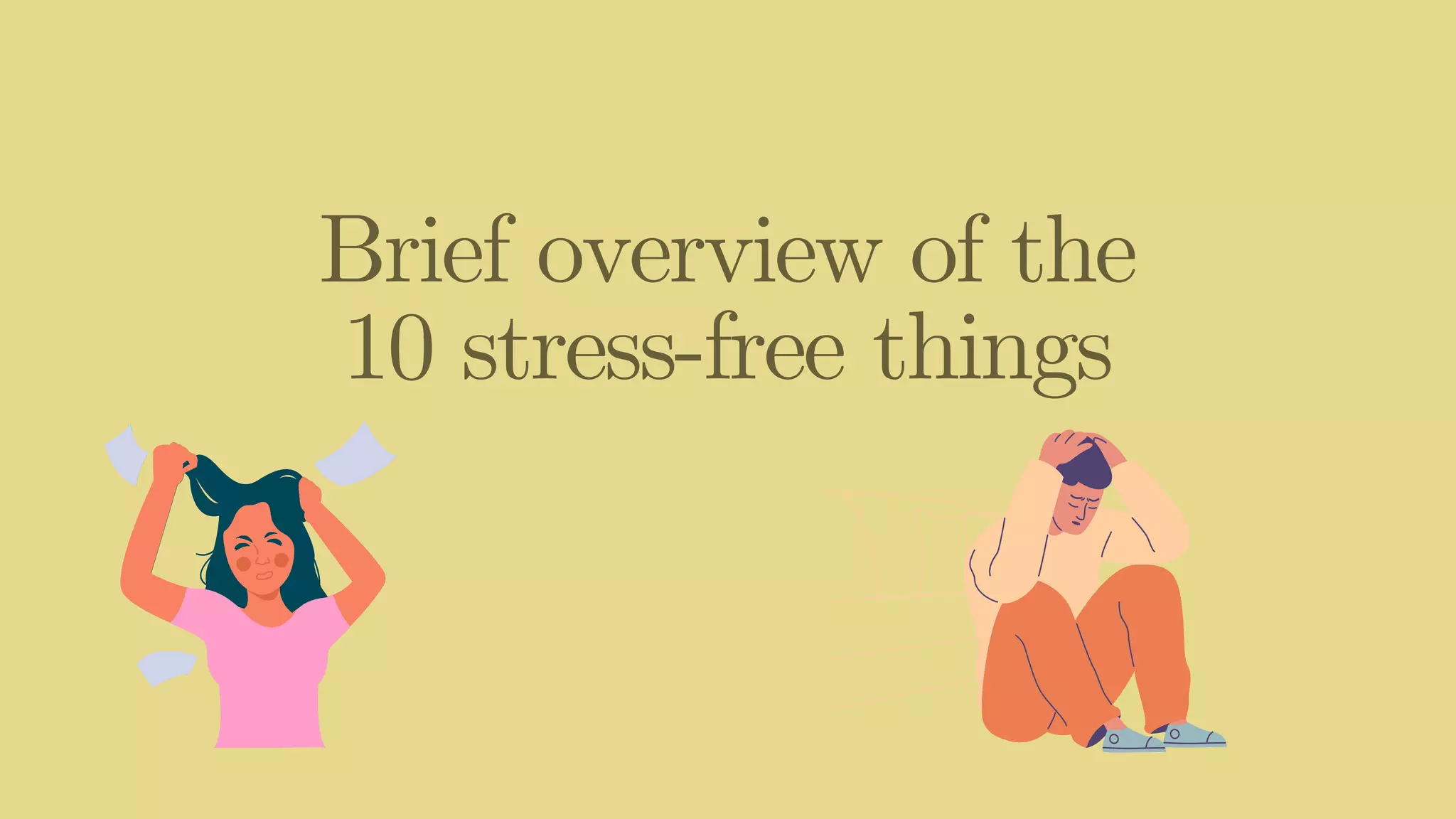 10 Stress-Free Things You Can Do Today to Relax and Unwind | PDF