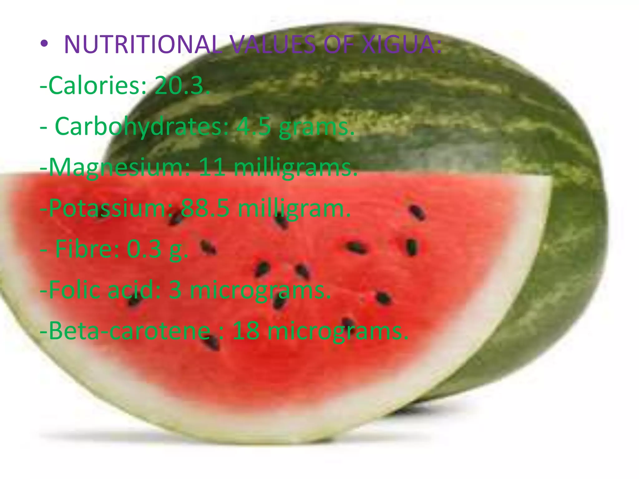 The benefits of xigua | PPT