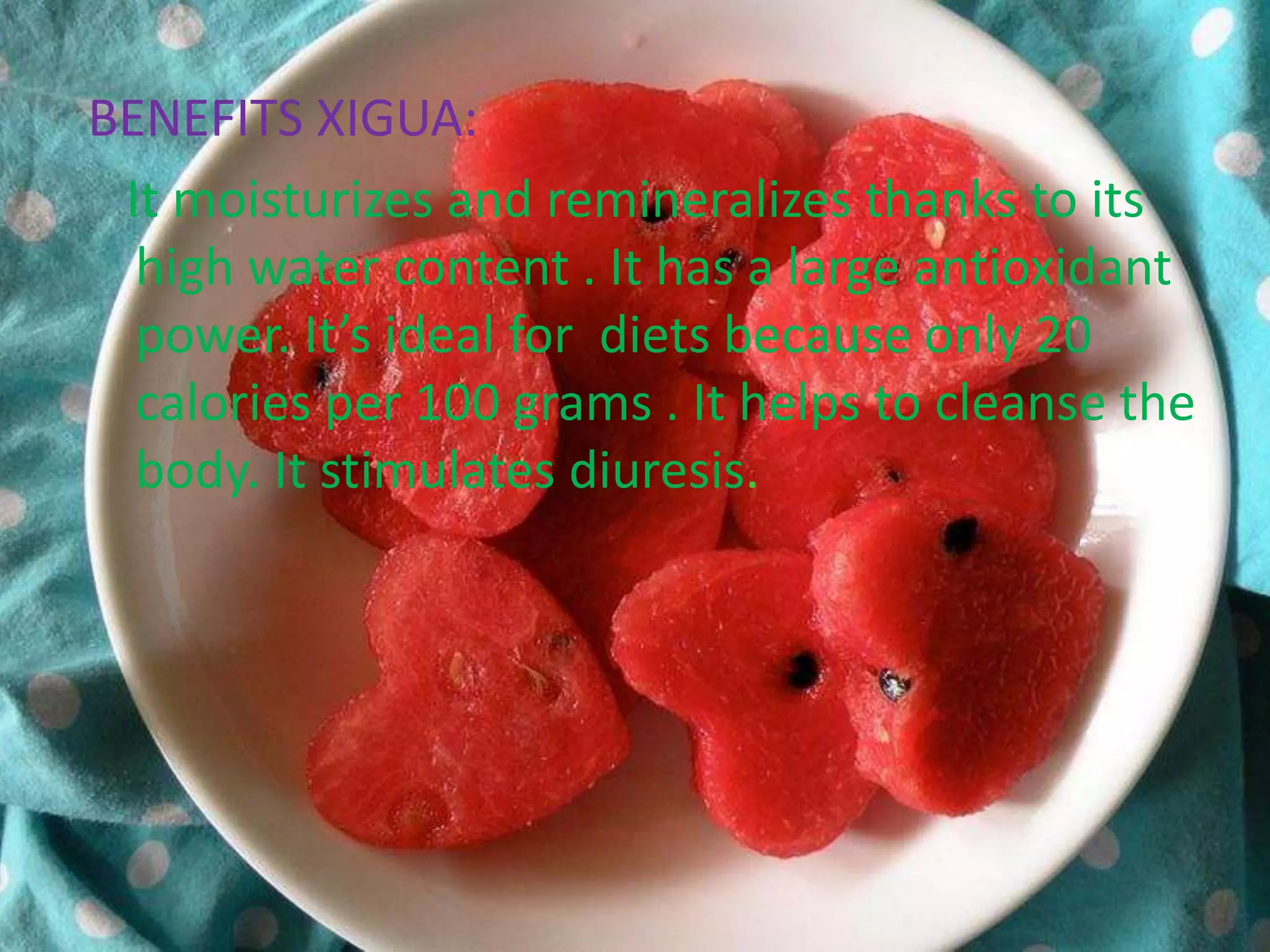 The benefits of xigua | PPT