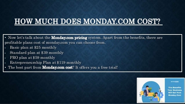 The benefits your business will get from monday | PPTX