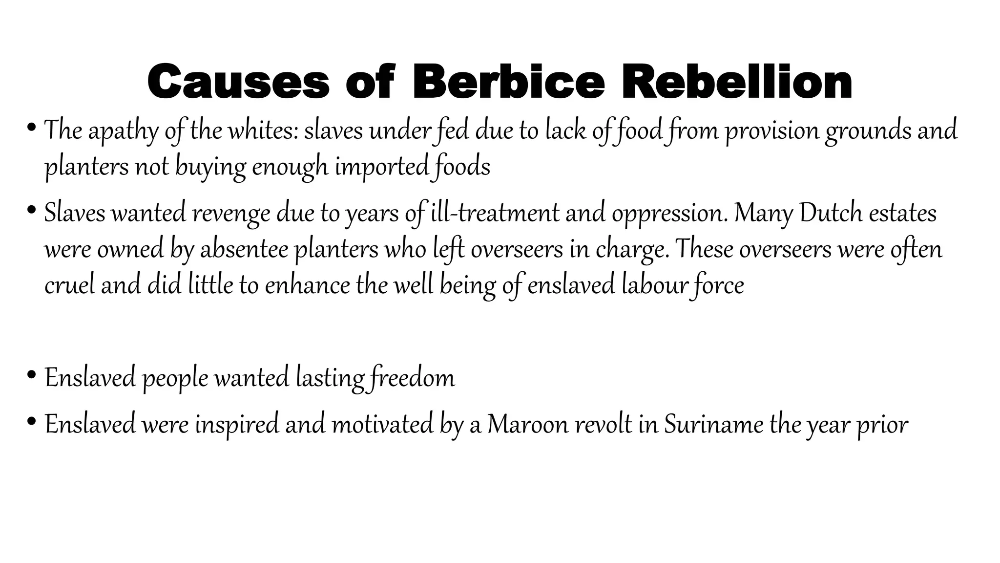 The Berbice Rebellion, 1763 may26,2020 grade10History.pptx