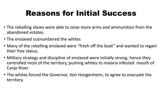 The Berbice Rebellion, 1763 may26,2020 grade10History.pptx