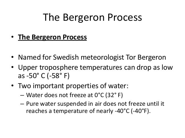 The Bergeron Process