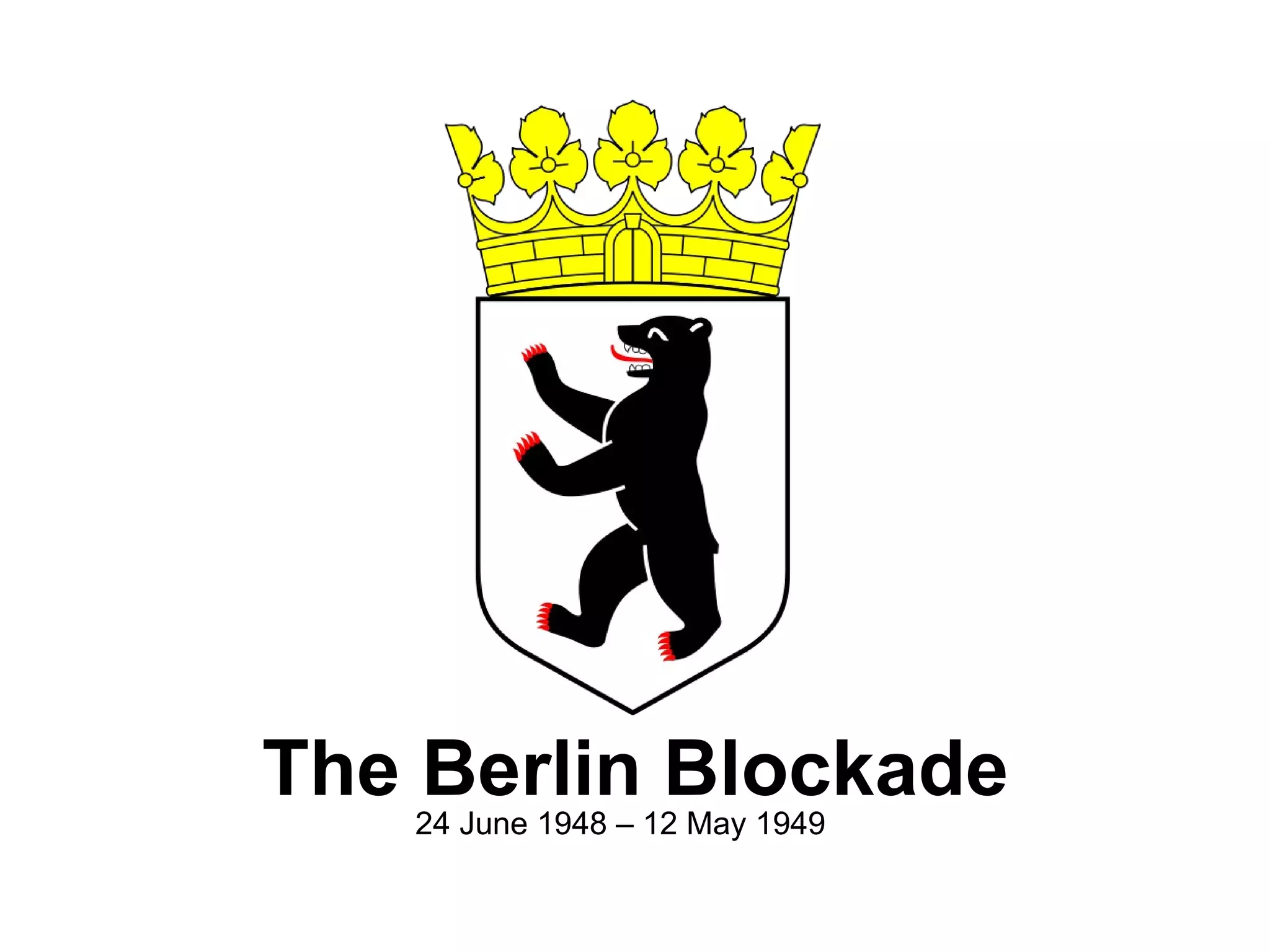 The Berlin Blockade | PPT