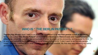 The berlin patient | PPTX
