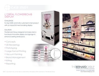 The Bernard Group, Graphics, Displays, Fixtures, For Retail, Ac | PPT