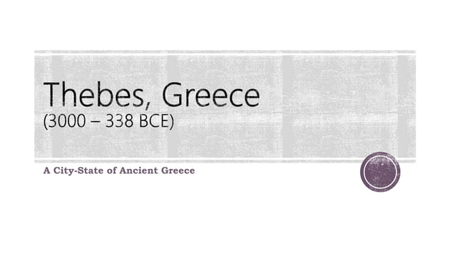 Thebes, greece example | PPTX | Geography | Science