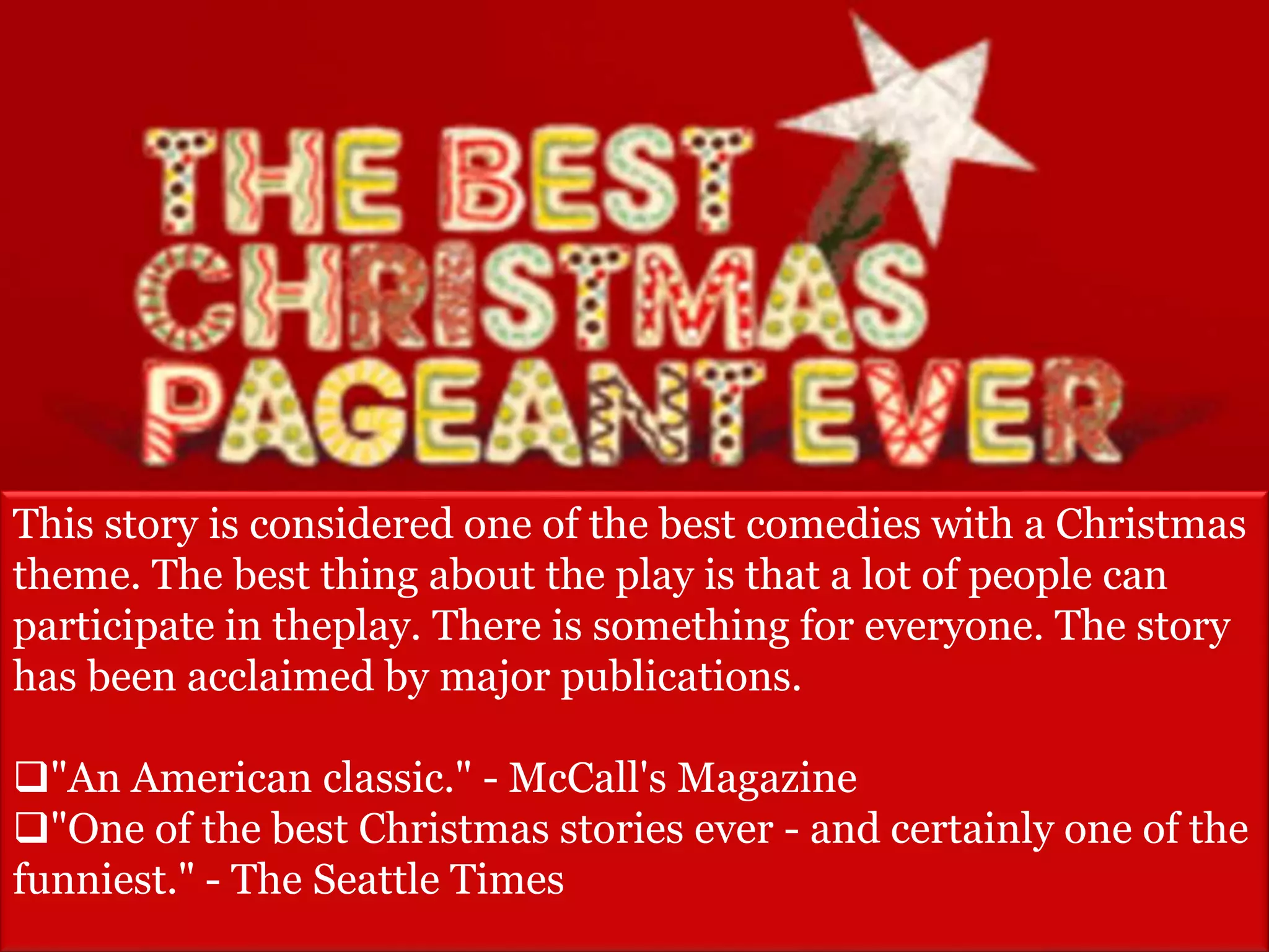 The best christmas pageant ever script | PPTX
