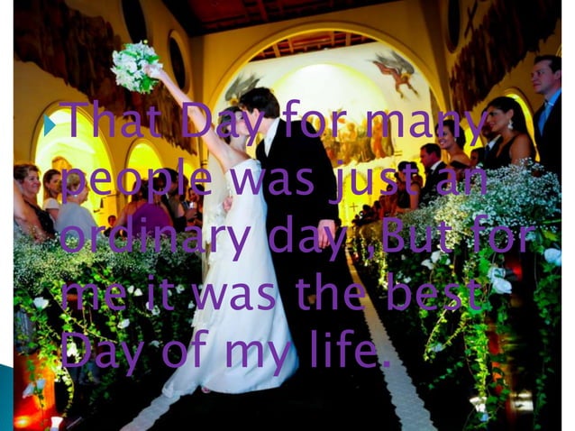 The best day in my life | PPTX