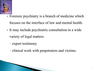 forensic psychiatry for medcine and psychiatry students 2.ppt