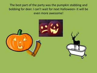 The Best Halloween Ever! | PPTX