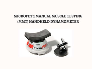 The Best Hand Held Dynamometer for Manual Muscle Testing | PPTX