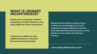 The Best Incontinence in Urine Healthy Lifestyle Bariatrics.pdf