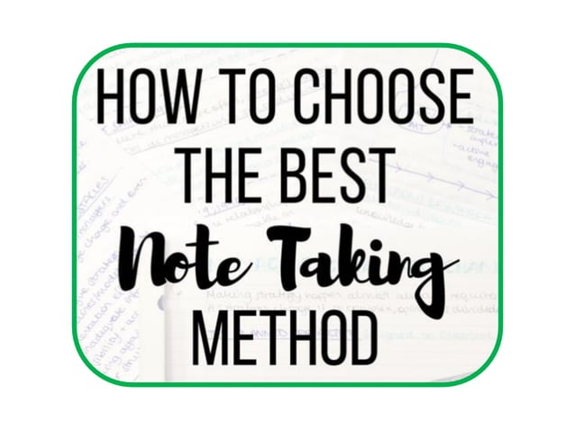 The best note taking methods | PDF