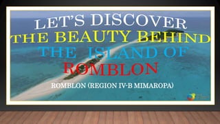 The best of romblon | PPTX | Parks | Attractions