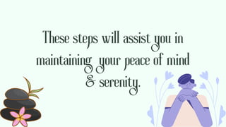 5 tips on How To Keep Your Mind At Peace | Solh Wellness | PPT