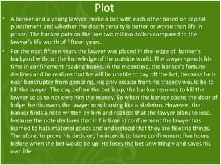 The bet - Anton Pavlovich Chekhov | PPT